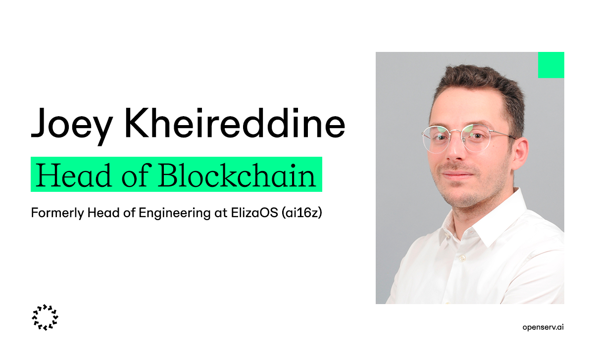 OpenServ names Joey Kheireddine Head of Blockchain, joining from Eliza ...