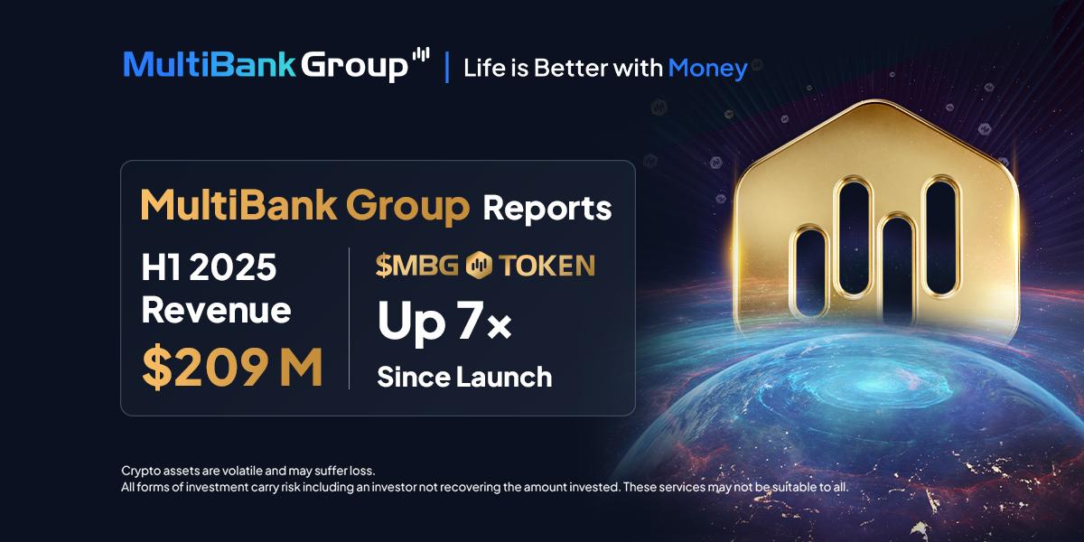 MultiBank Group Delivers Record H1 Results with $209M Revenue and MBG Token Driving 7X Returns ...