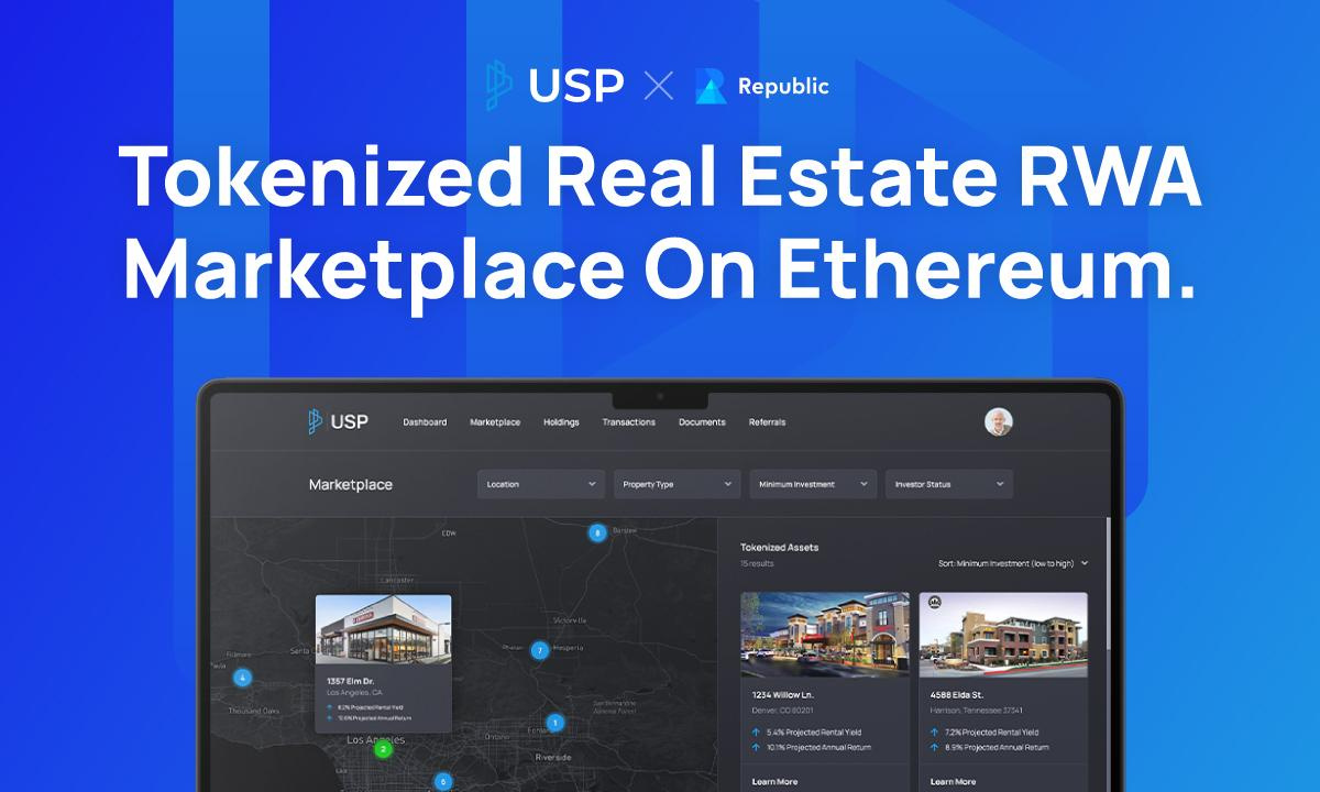 Ethereum-Based Tokenized Real Estate Platform USP Launches On Republic ...