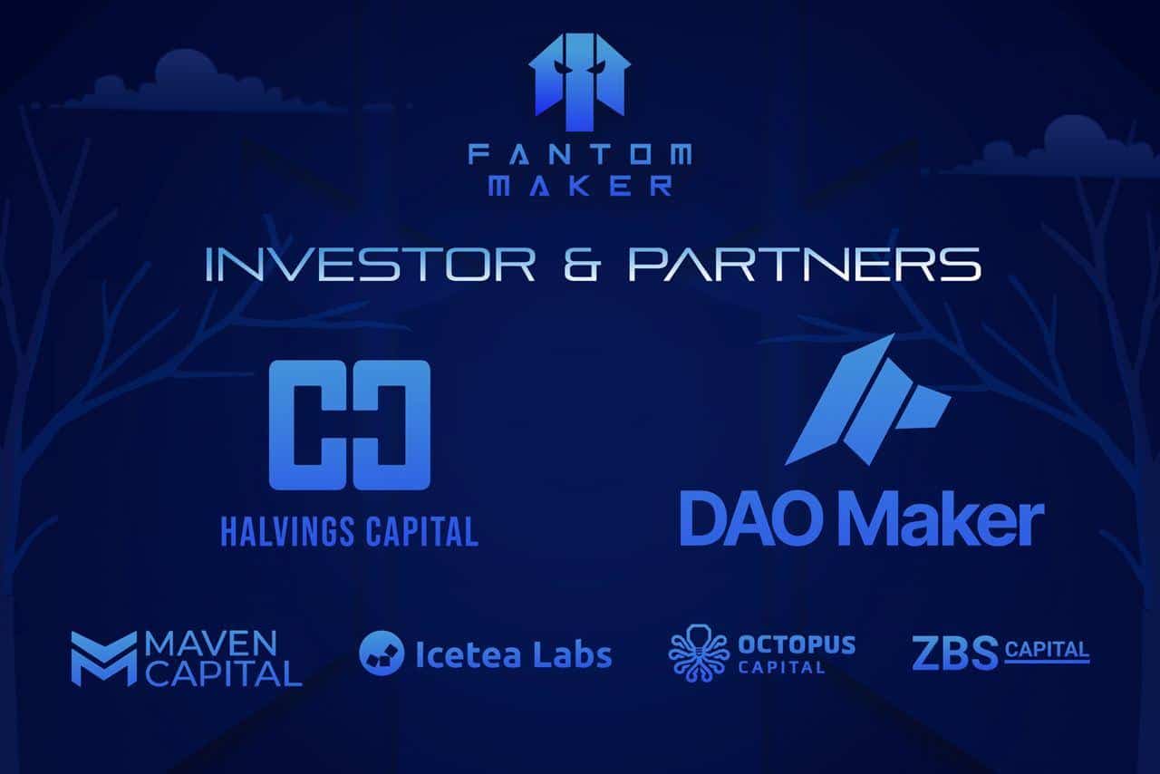 Fantom Maker Announces the Closing of Its $1.8m Private Rounds Led by Dao Maker and Halvings ...