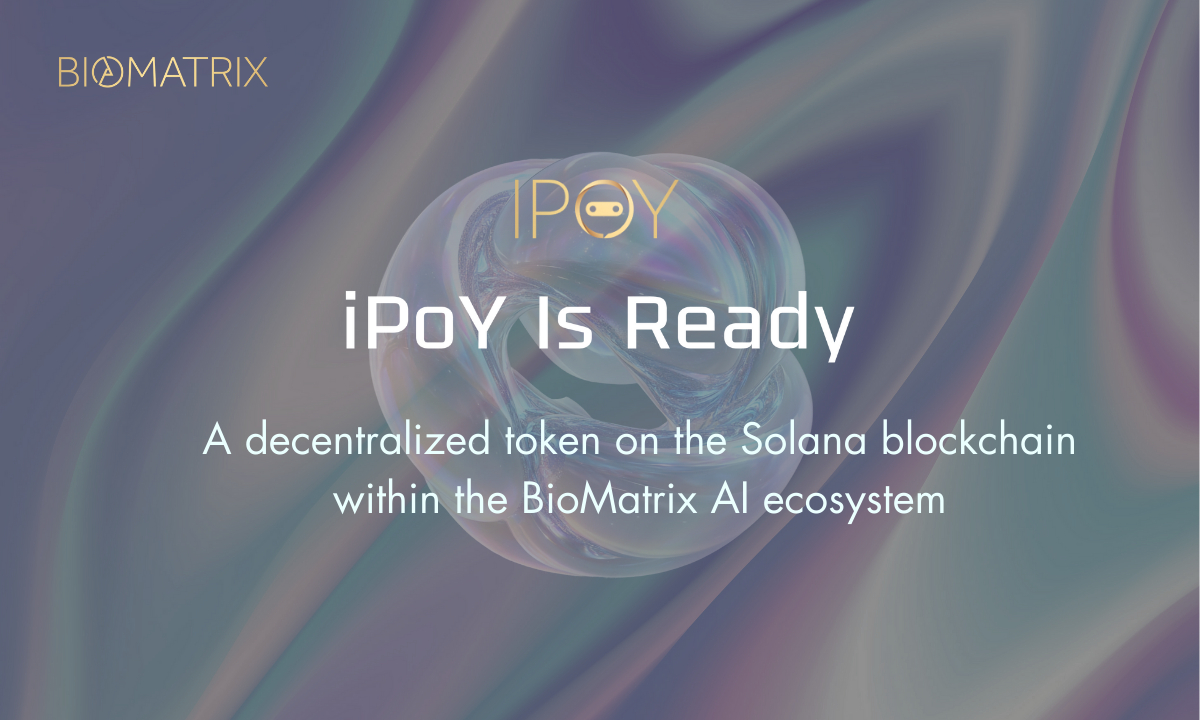 BioMatrix Launches iPoY: Pioneering Identity-Driven GameFi in the AI-Powered Web3 Era - Blockspot.io